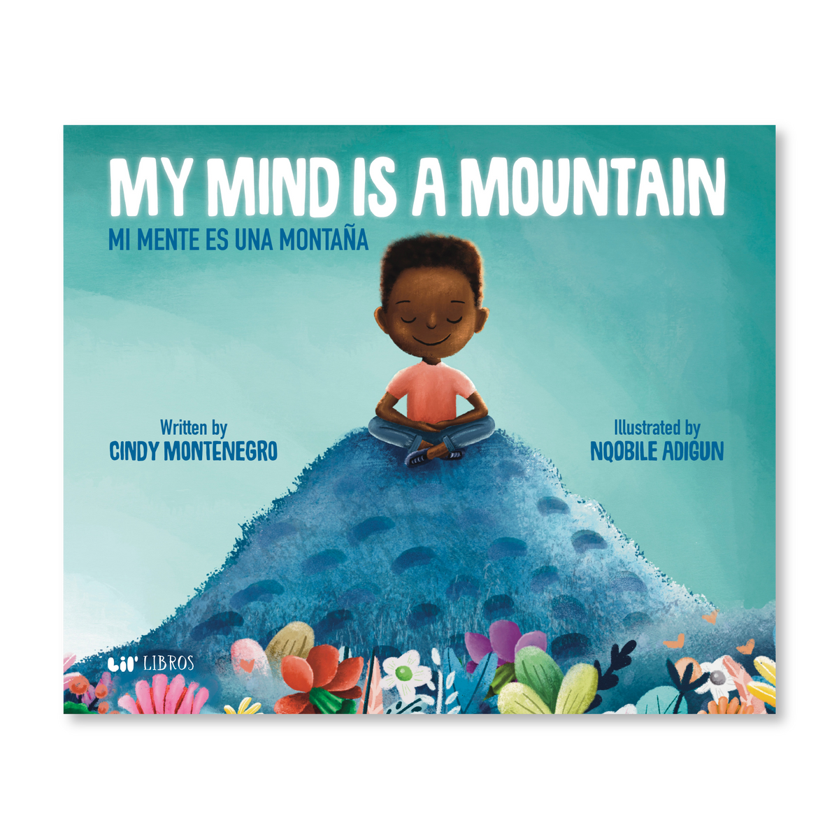 My Mind is a Mountain – Lil' Libros